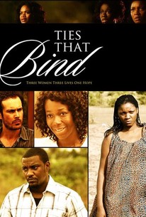 Ties That Bind | Rotten Tomatoes