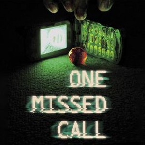 One Missed Call - Rotten Tomatoes