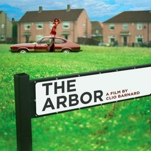 The Arbor - Rotten Tomatoes