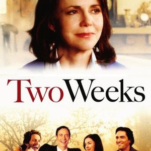 Two Weeks - Rotten Tomatoes