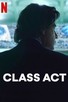 Class Act: Season 1 | Rotten Tomatoes