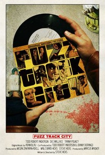 Fuzz Track City (2012) | Rotten Tomatoes