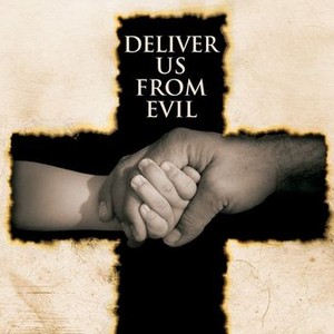 Deliver Us From Evil - Rotten Tomatoes