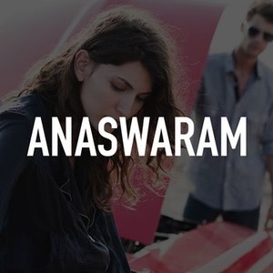 Anaswaram - Rotten Tomatoes