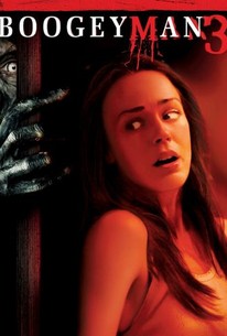 Boogeyman 3 (2008) - Rotten Tomatoes