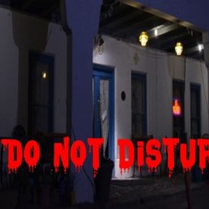 Do Not Disturb - Rotten Tomatoes