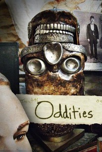 Oddities: Season 1 | Rotten Tomatoes