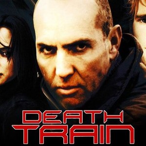 Death Train - Rotten Tomatoes