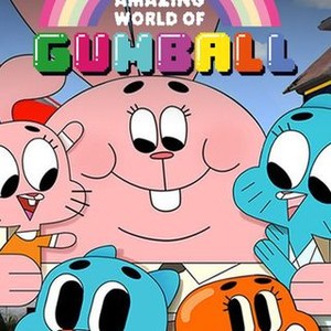 The Amazing World of Gumball: Season 6, Episode 44 - Rotten Tomatoes
