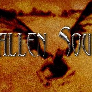 Fallen Souls - Rotten Tomatoes