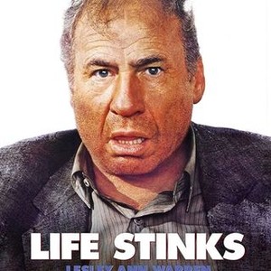 Life Stinks - Rotten Tomatoes