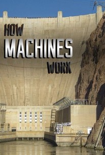 How Machines Work | Rotten Tomatoes