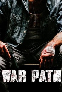 War Path | Rotten Tomatoes