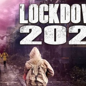 Lockdown: 2025 - Rotten Tomatoes