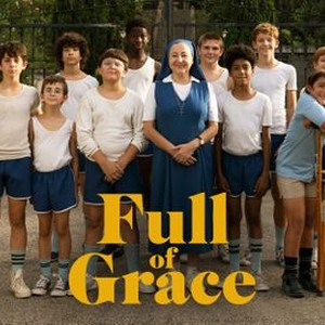 Full of Grace - Rotten Tomatoes