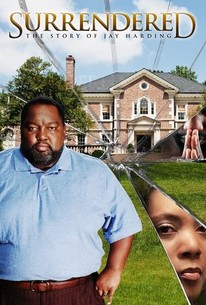 Surrendered: The Story of Jay Harding | Rotten Tomatoes
