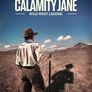 Calamity Jane: Wild West Legend - Rotten Tomatoes