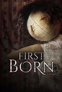 First Born | Rotten Tomatoes