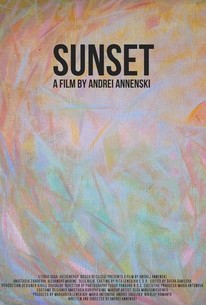 Sunset (2016) | Rotten Tomatoes