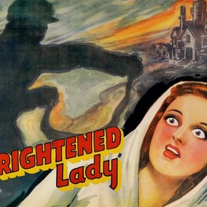 Frightened Lady - Rotten Tomatoes