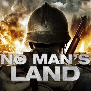 No Man's Land - Rotten Tomatoes