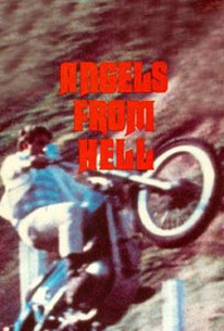 Angels From Hell (1968) - Rotten Tomatoes