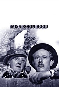 Miss Robin Hood | Rotten Tomatoes