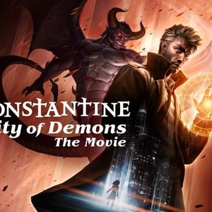Constantine: City of Demons - Rotten Tomatoes