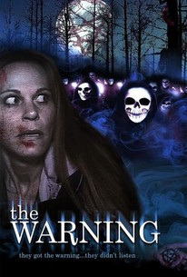 The Warning (2015) | Rotten Tomatoes