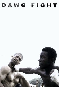 Dawg Fight | Rotten Tomatoes
