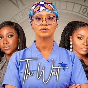 The Wait - Rotten Tomatoes