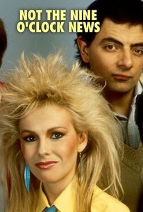 Not the Nine O'Clock News | Rotten Tomatoes