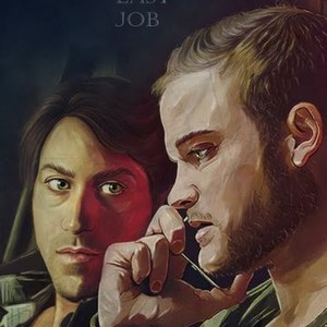 The Last Job - Rotten Tomatoes