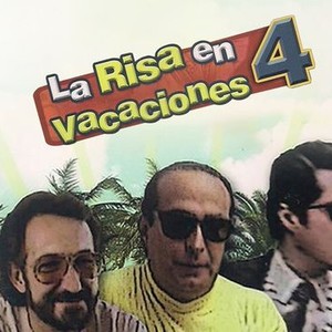 La risa en vacaciones IV - Rotten Tomatoes