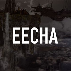 EECHA - Rotten Tomatoes
