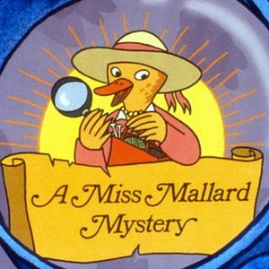 A Miss Mallard Mystery - Rotten Tomatoes