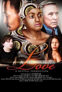 A Mother's Love (2012) | Rotten Tomatoes