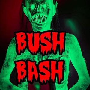Bush Bash - Rotten Tomatoes