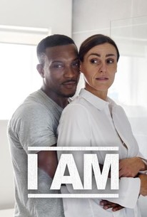 I Am: Season 2 | Rotten Tomatoes
