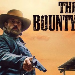 The Bounty Men - Rotten Tomatoes