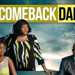 Comeback Dad - Rotten Tomatoes