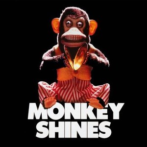 Monkey Shines - Rotten Tomatoes
