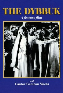 The Dybbuk | Audience Reviews | Rotten Tomatoes