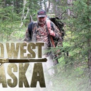 Wild West Alaska - Rotten Tomatoes