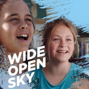 Wide Open Sky - Rotten Tomatoes