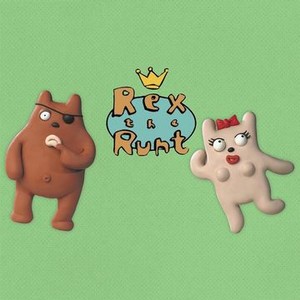 Rex the Runt - Rotten Tomatoes