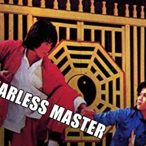 Fearless Master - Rotten Tomatoes