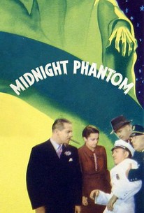 The Midnight Phantom - Rotten Tomatoes