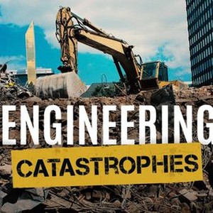 Engineering Catastrophes - Rotten Tomatoes