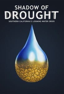 Shadow of Drought: Southern California's Looming Water Crisis | Rotten ...